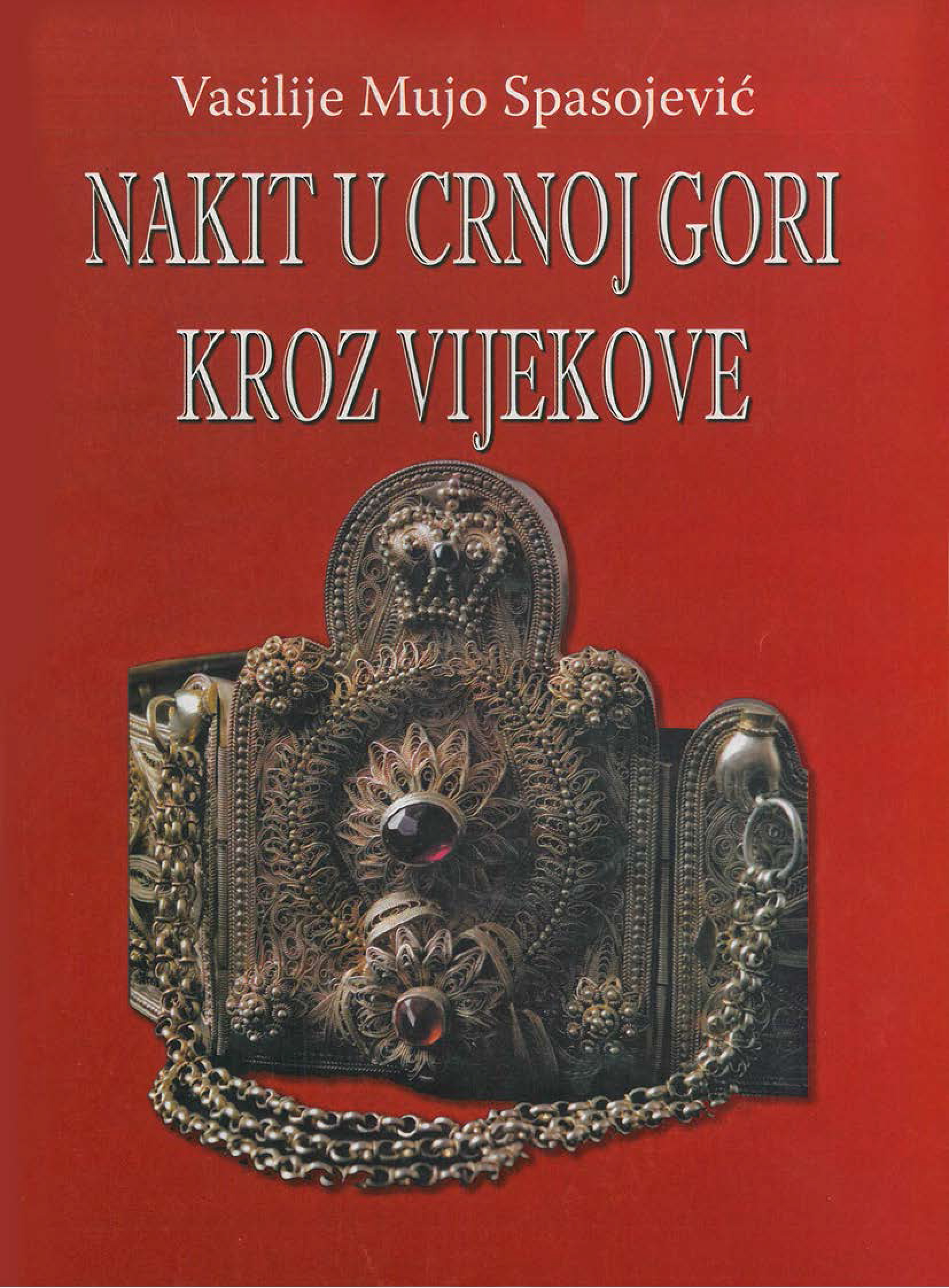Nakit u Crnoj Gori kroz vjekove - cg knjižara